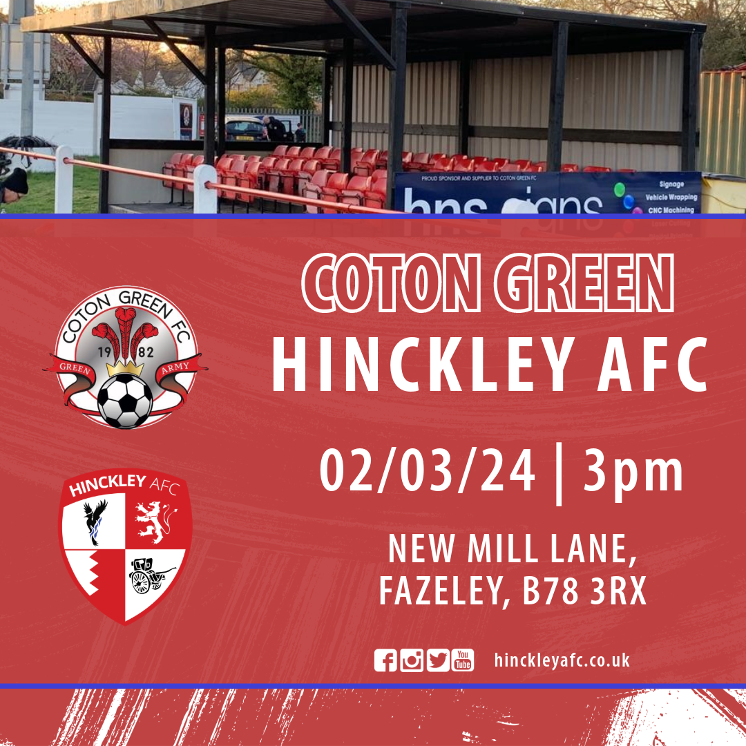 Match Preview: Coton Green (a) - Hinckley AFC Official